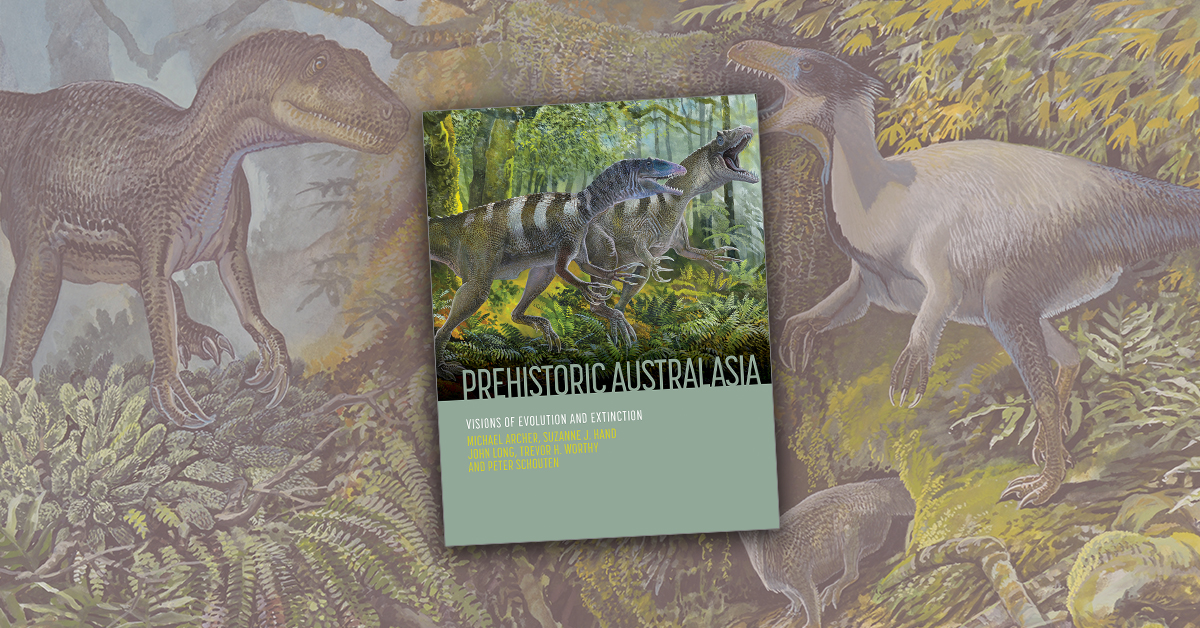 Prehistoric Australasia, Michael Archer, Suzanne Hand, John Long ...