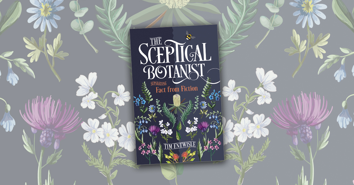 The Sceptical Botanist, Tim Entwisle, 9781486318216