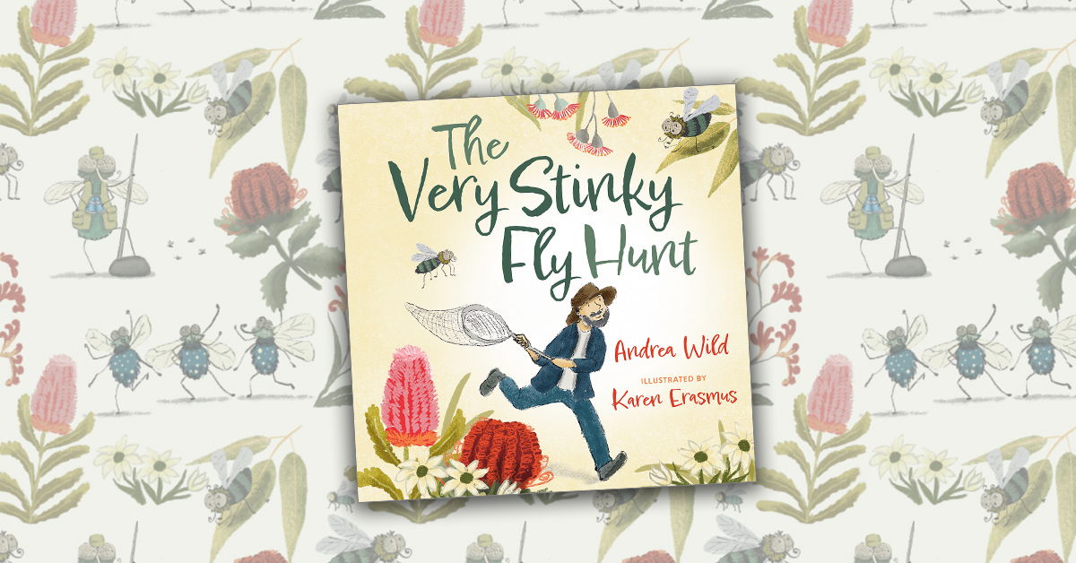 The Very Stinky Fly Hunt, Andrea Wild, Karen Erasmus, 9781486318780