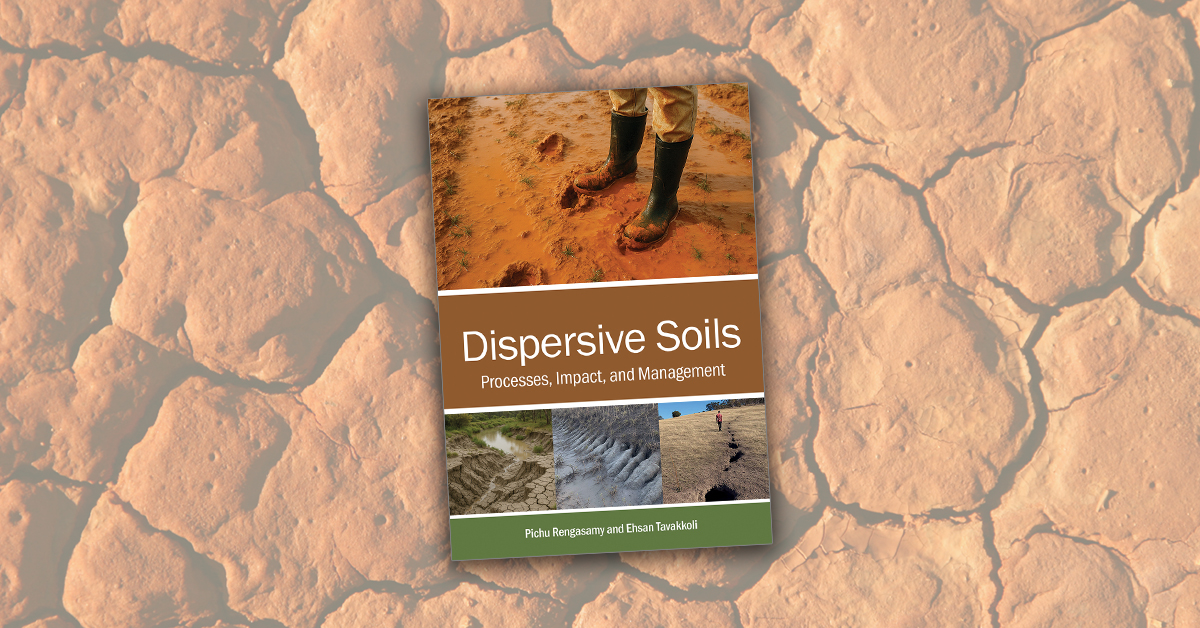 Dispersive Soils, Pichu Rengasamy, Ehsan Tavakkoli, 9781486319794